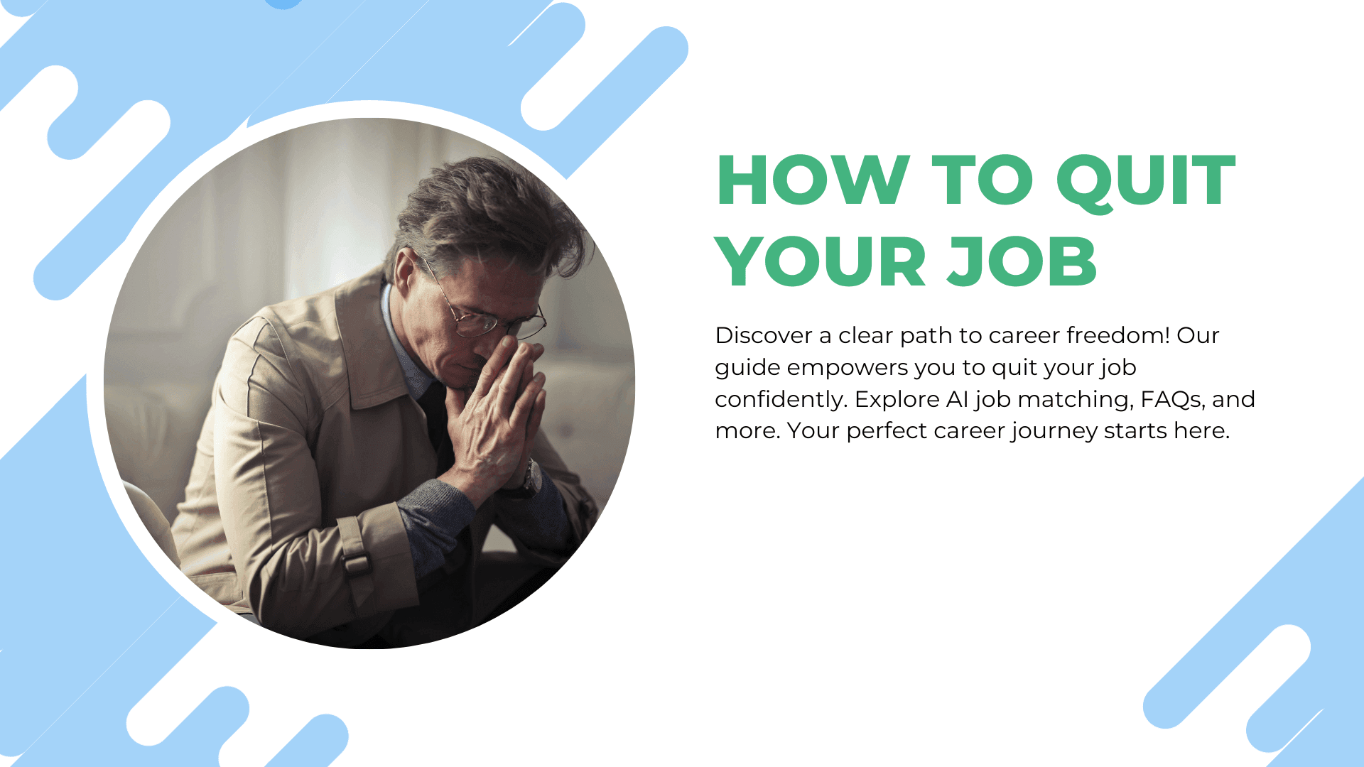 Unlock Your Dream Career: A Confident Guide to Quitting Your Job ...